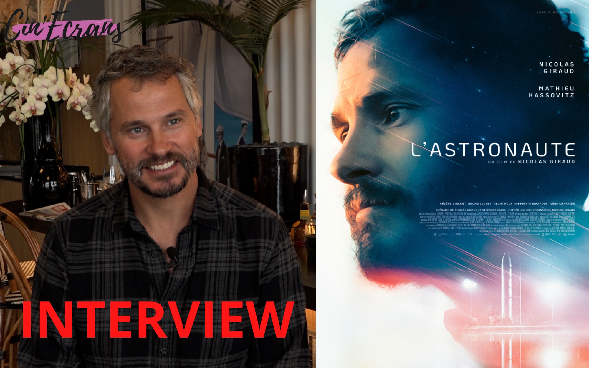 Nicolas Giraud, la tête dans les étoiles - Cin'Ecrans